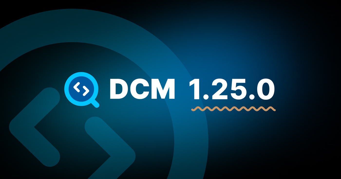 What’s new in DCM 1.25.0 | DCM - Code Quality Tool for Flutter Developers What’s new in DCM 1.25.0 | DCM - Code Quality Tool for Flutter Developers