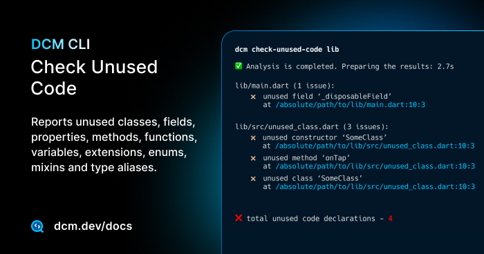 Check Unused Code Dcm Code Quality Tool For Flutter Developers